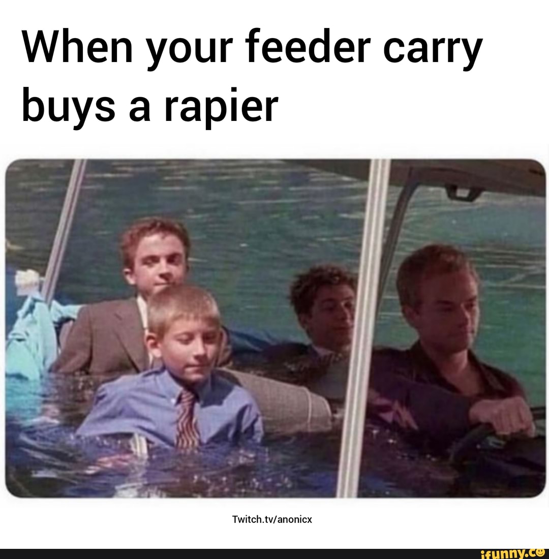 Rapier memes. Best Collection of funny Rapier pictures on iFunny