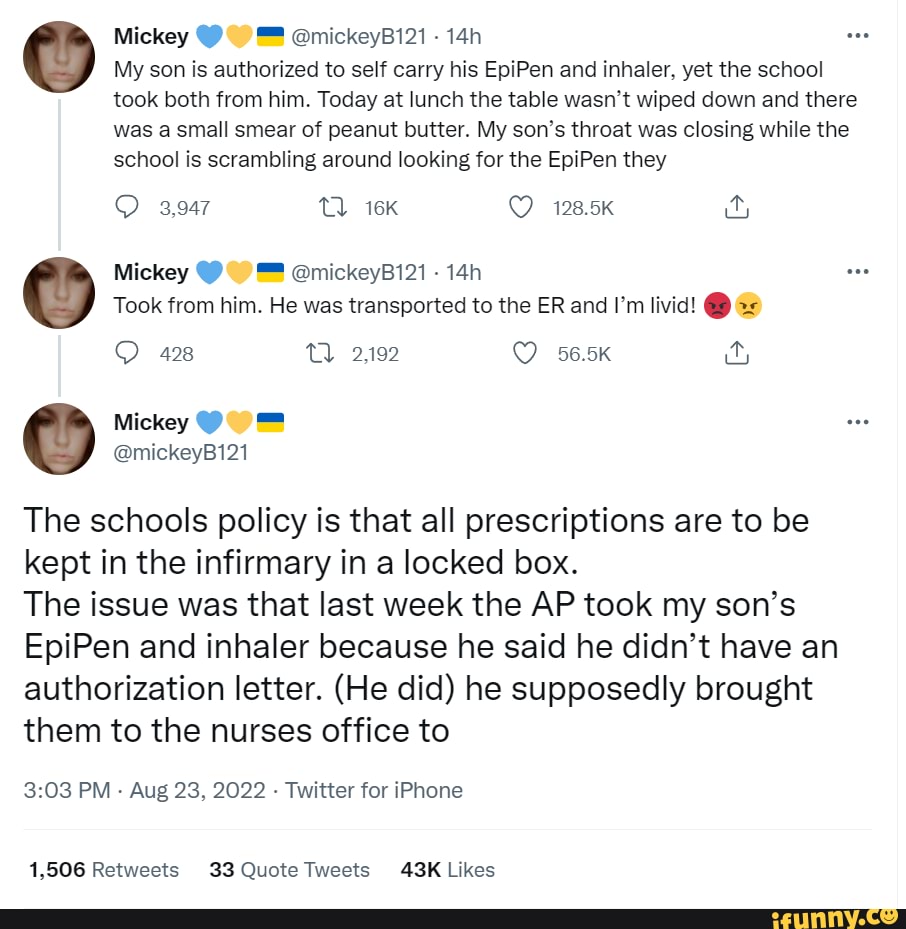 My son is authorized to self carry his EpiPen and inhaler, yet the ...