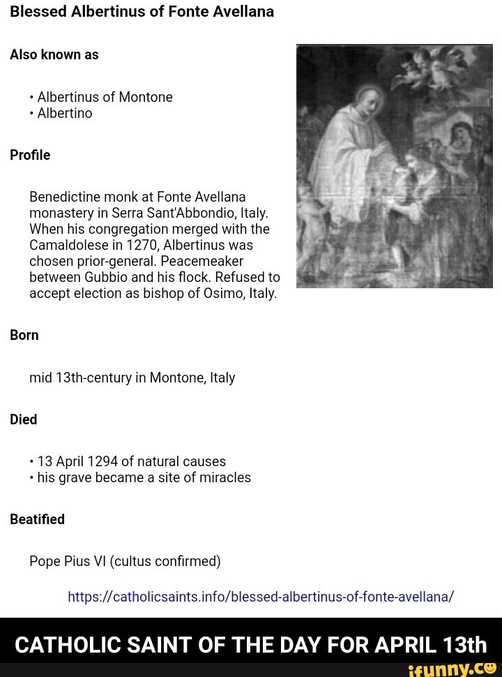 Blessed Albertinus of Fonte Avellana Also known as Albertinus of ...