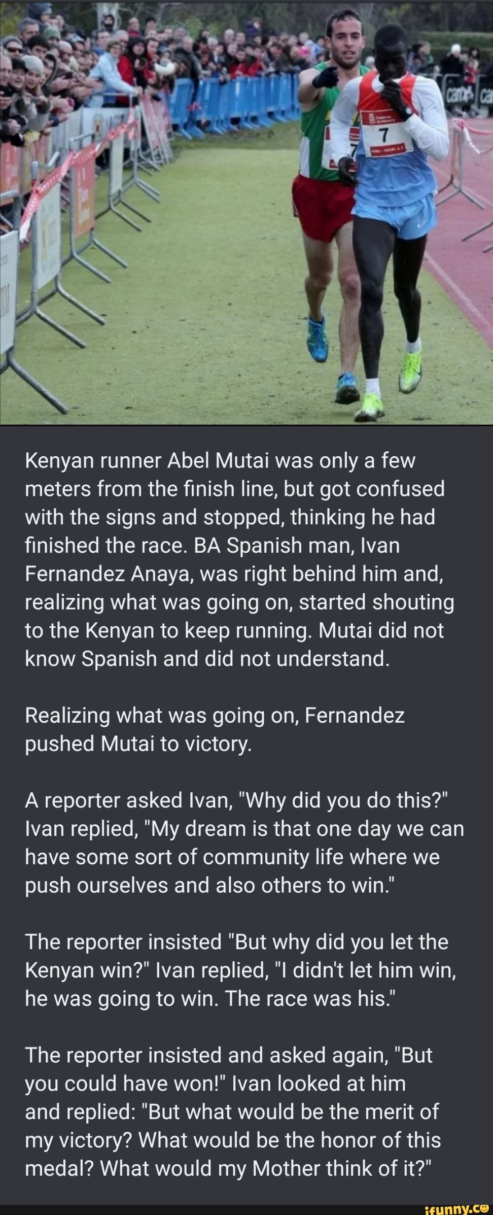Kenyan runner Abel Mu ai was only a few meters from the finish line ...