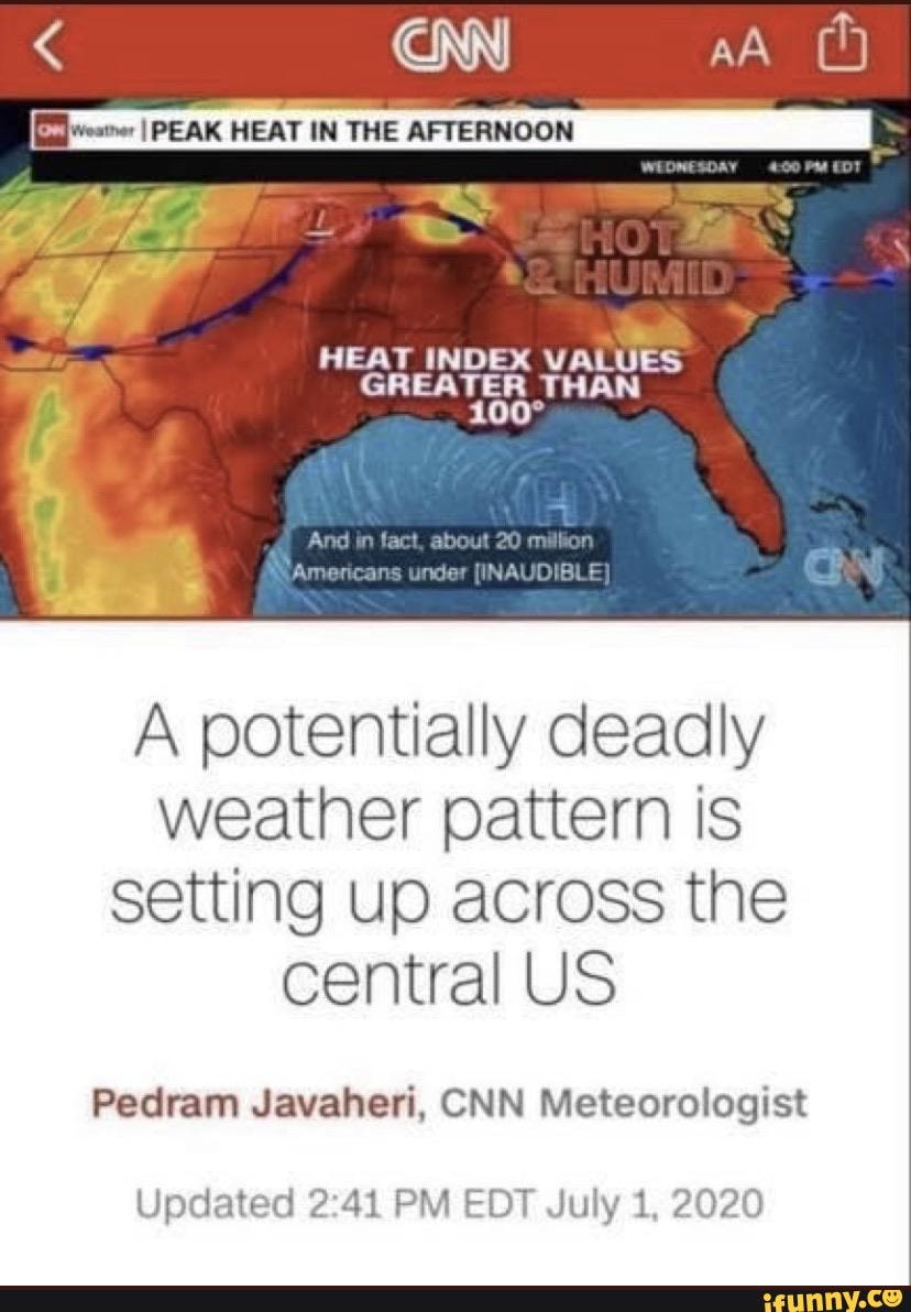 4 CNN HEAT INDEX VALUES A potentially deadly weather pattern is setting ...