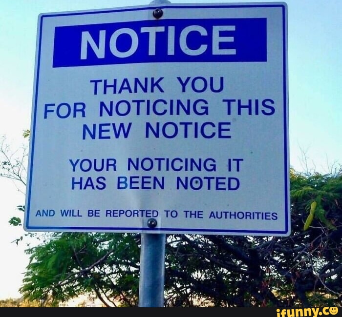 Sere NOTICE I THANK YOU FOR NOTICING THIS NEW NOTICE YOUR NOTICING IT ...