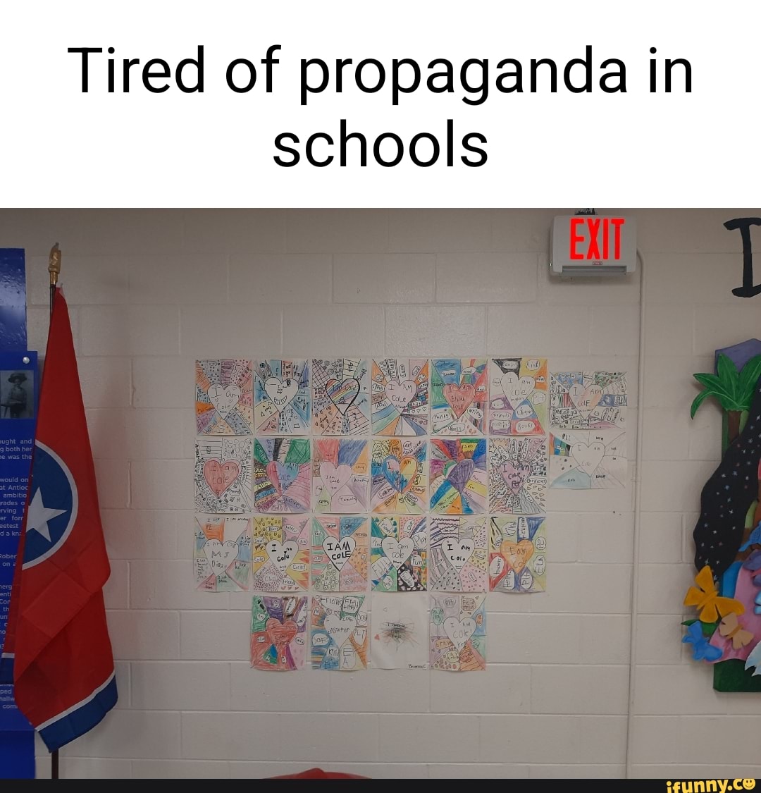 Tired of propaganda in schools if - iFunny