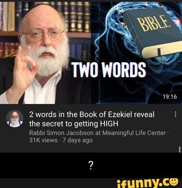 TWO WORDS words in the Book of Ezekiel reveal the secret to getting ...