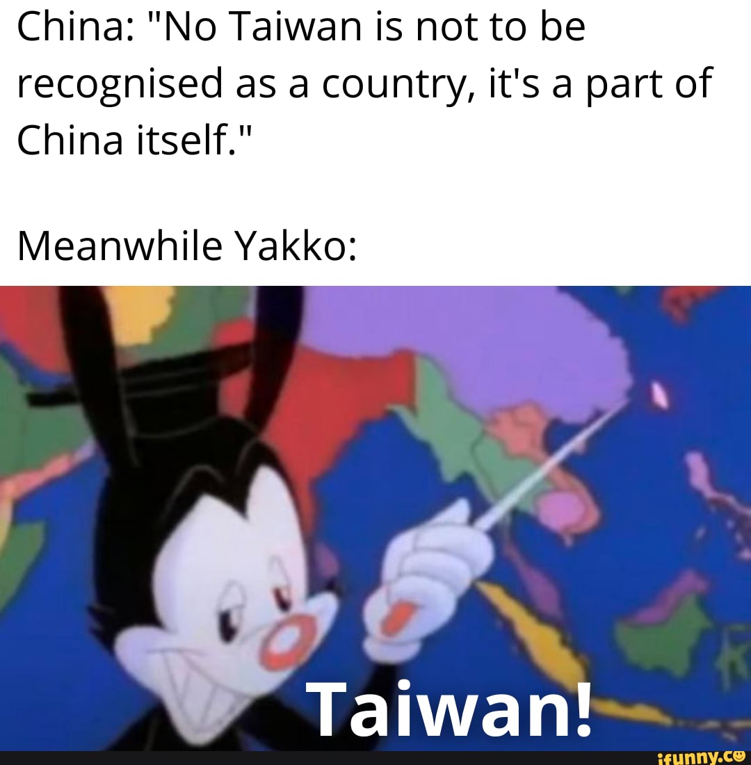 China: "No Taiwan is not to be recognised as a country, it's a part of ...