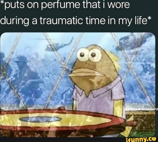 Perfume memes. Best Collection of funny Perfume pictures on iFunny