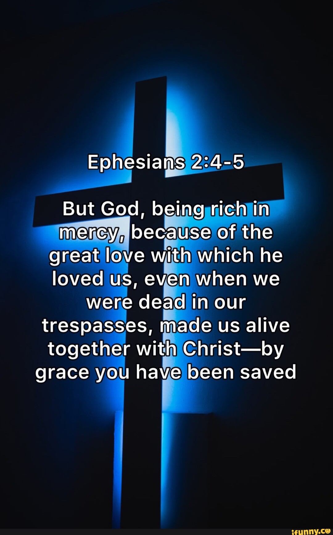 Ephesians But God, being rich in mercy, because of the great love with ...