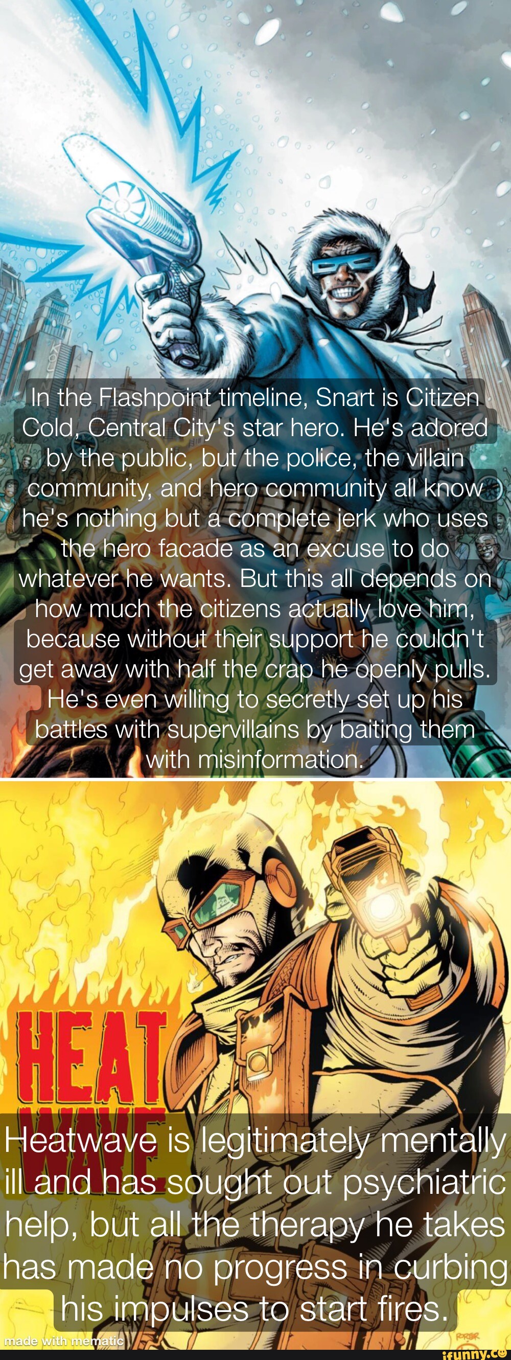 In the Flashpoint timeline, Snart is Citizen Cold, Central City's star ...