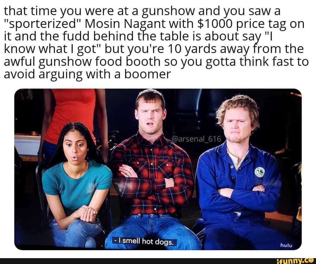 That time you were at a gunshow and you saw a "sporterized" Mosin nt ...