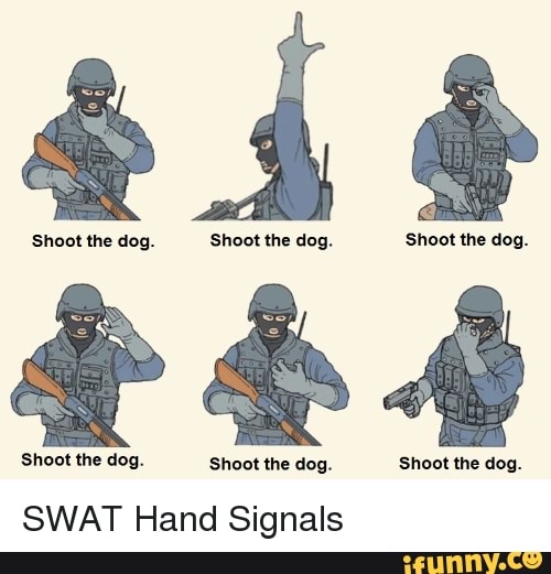 SWAT Hand Signals - iFunny