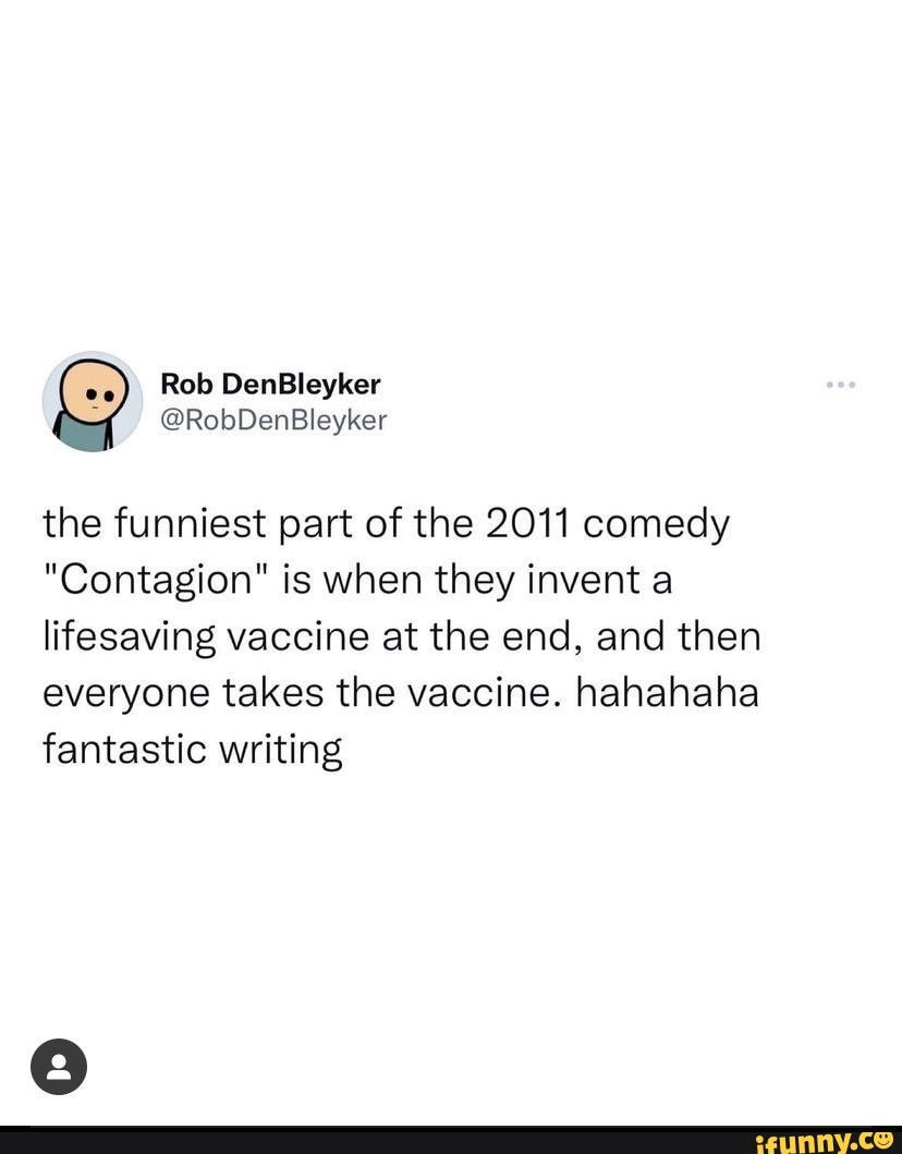 SS Rob DenBleyker @RobDenBleyker @RobDenBleyker the funniest part of ...