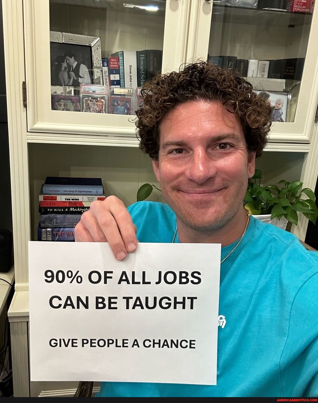 N/A - 90% OF ALL JOBS CAN BE TAUGHT I GIVE PEOPLE A CHANCE - America’s ...