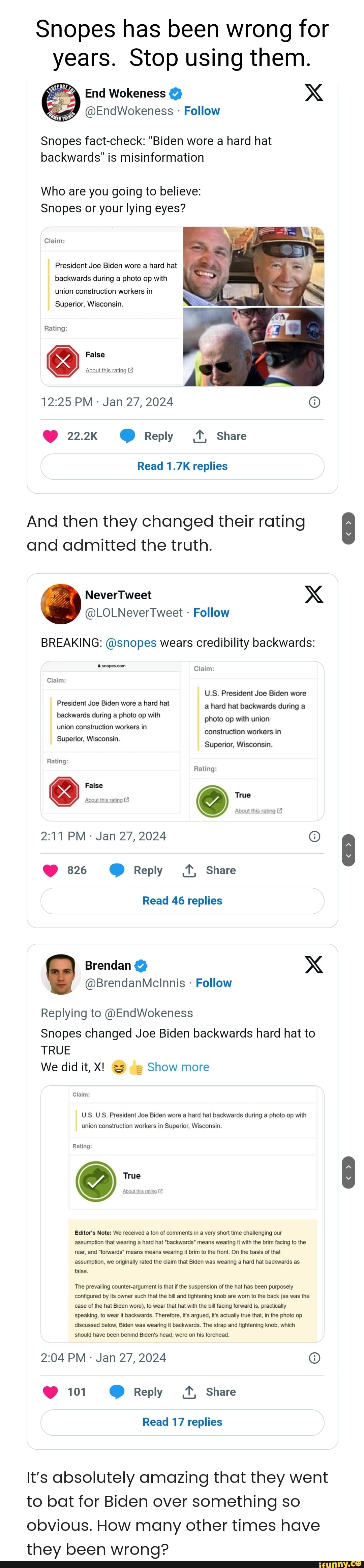 Snopes has been wrong for years. Stop using them. End Wokeness ...