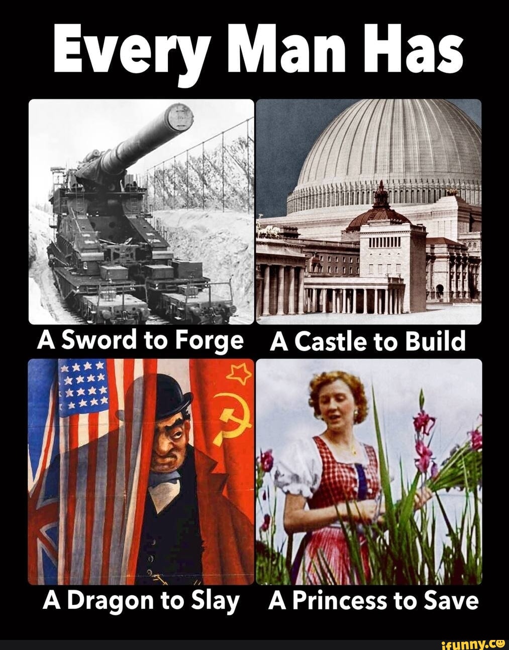 Every Man Has A Sword to Forge A Castle to Build A Dragon to Slay A ...