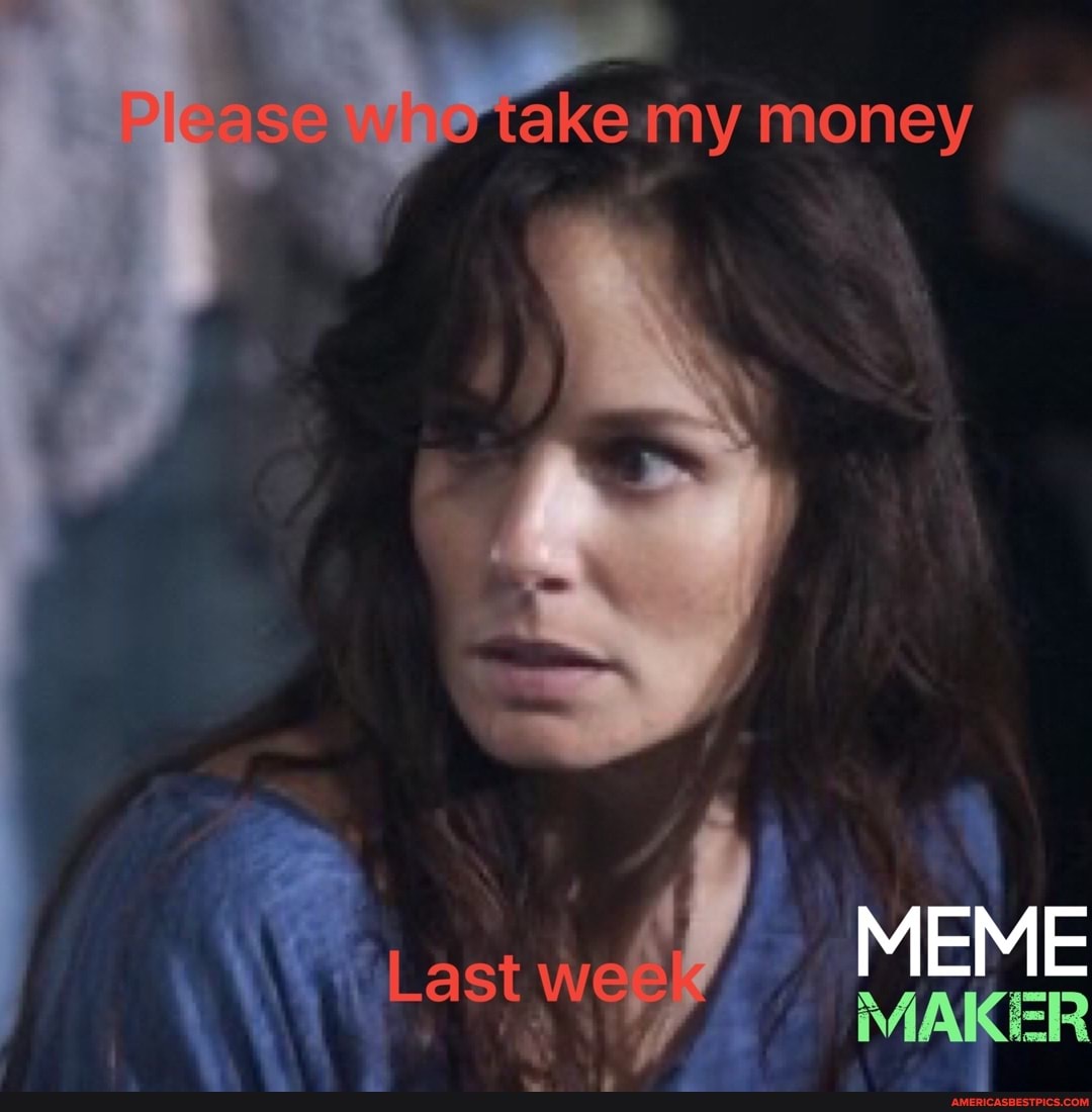 Stake my money MEME MAKER Last we - America’s best pics and videos