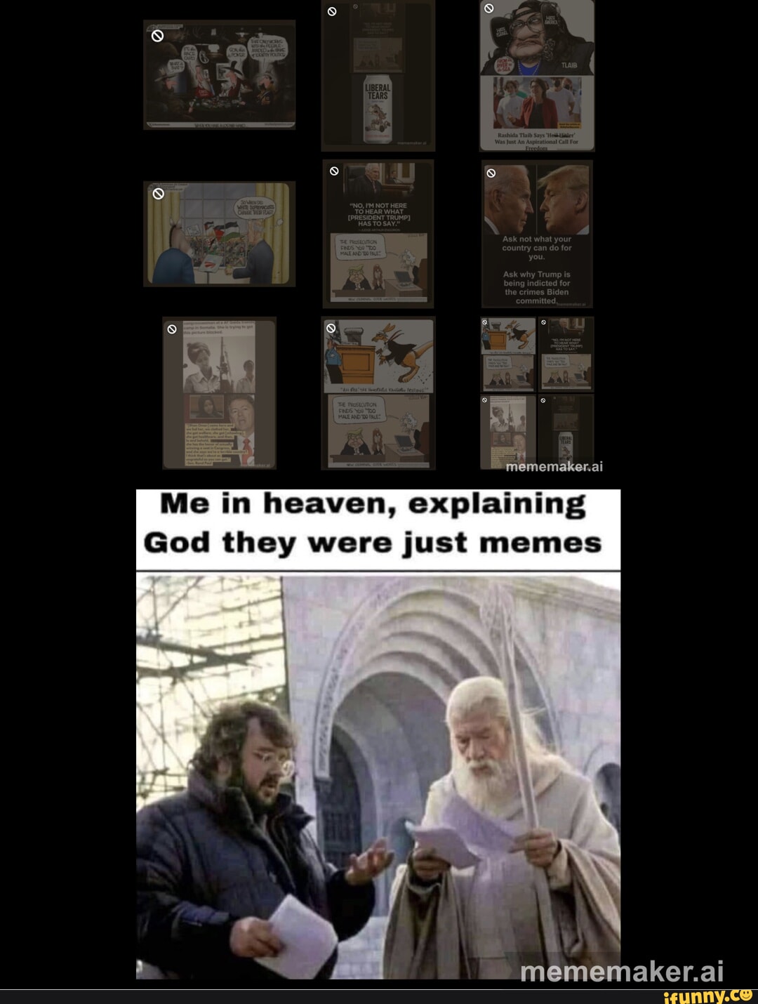 I Me in heaven, explaining God they were just memes mememaker.ai - iFunny