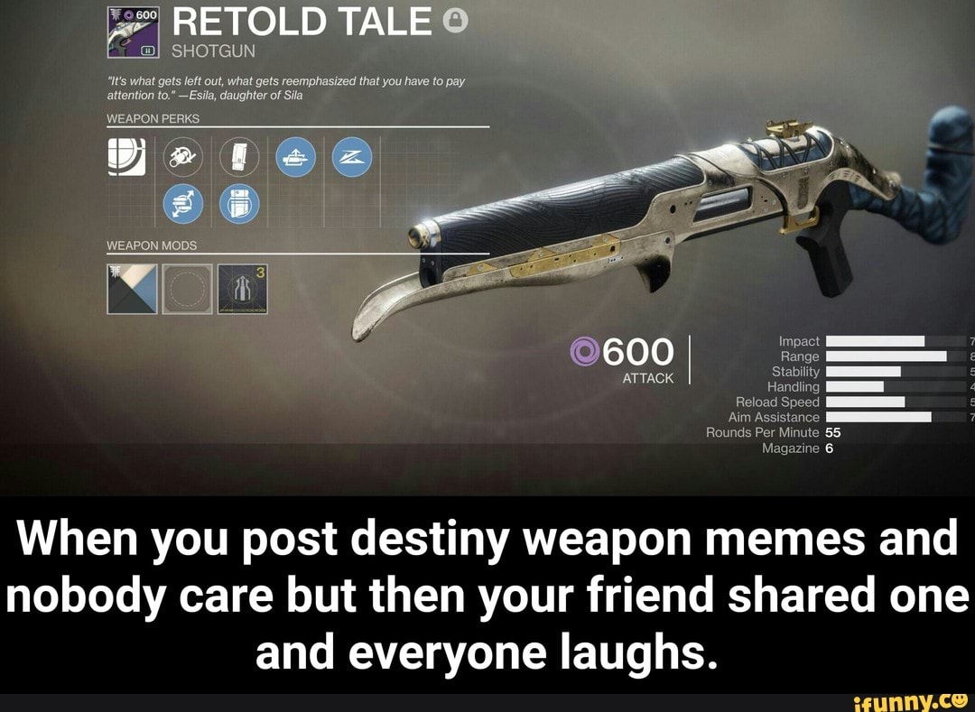 Destinyweapons memes. Best Collection of funny Destinyweapons pictures ...