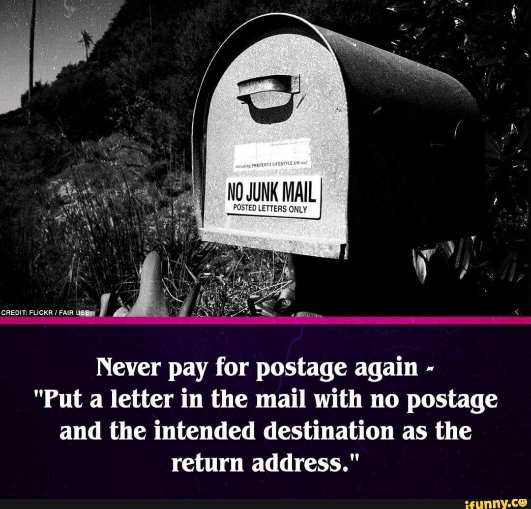NO JUNK MAIL 7 POSTED LETTERS ONLY Never pay for postage again "Put a ...
