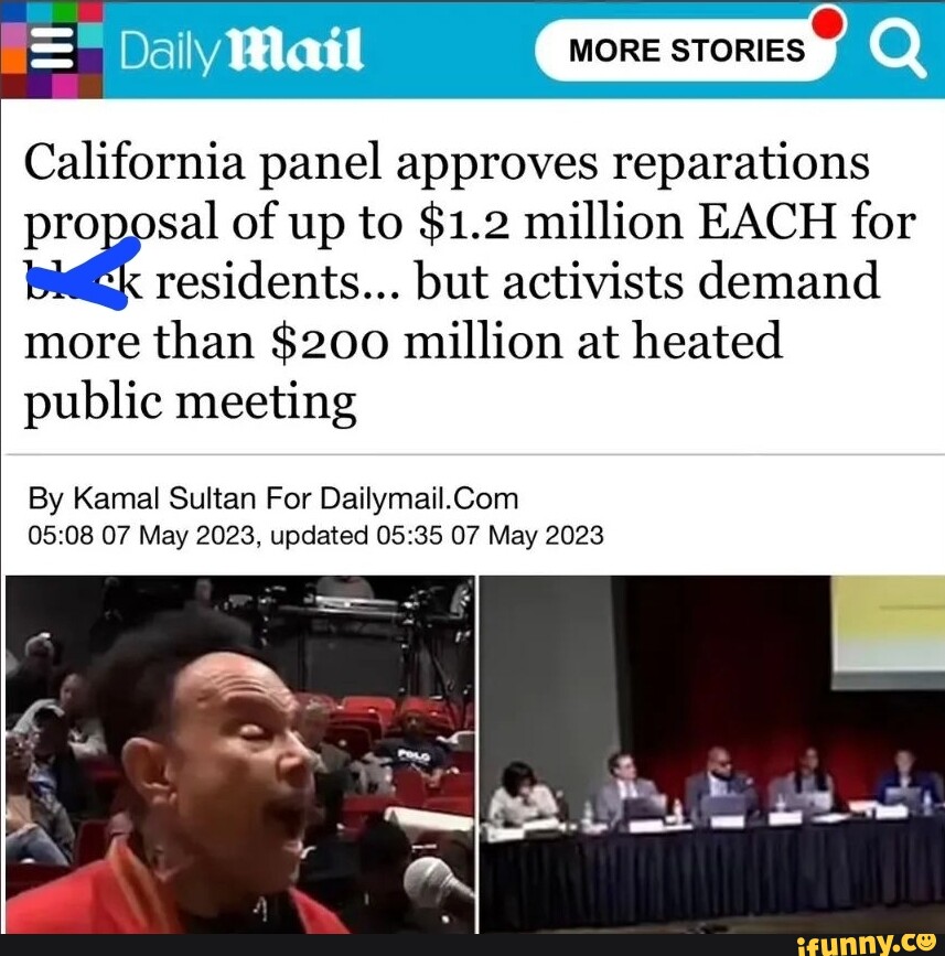 = Daily Mail MORE STORIES California panel approves reparations ...