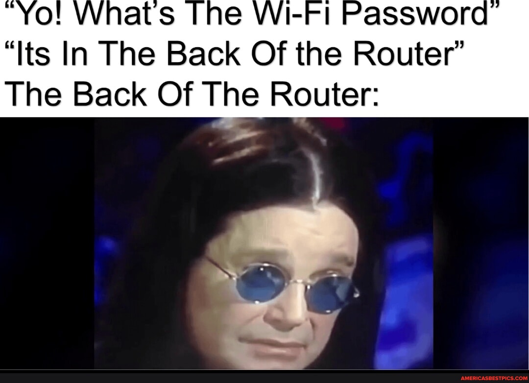 "Its In The Back Of the Router" The Back Of The Router: - America’s ...