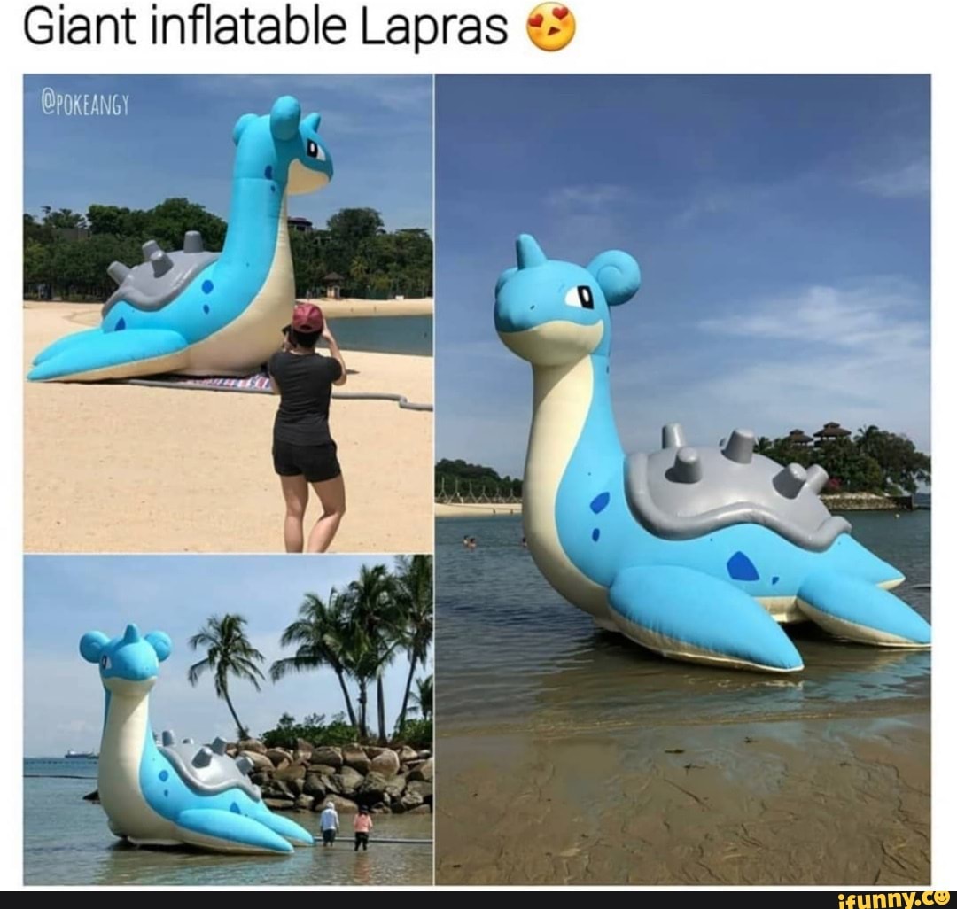 Giant inflatable Lapras - iFunny