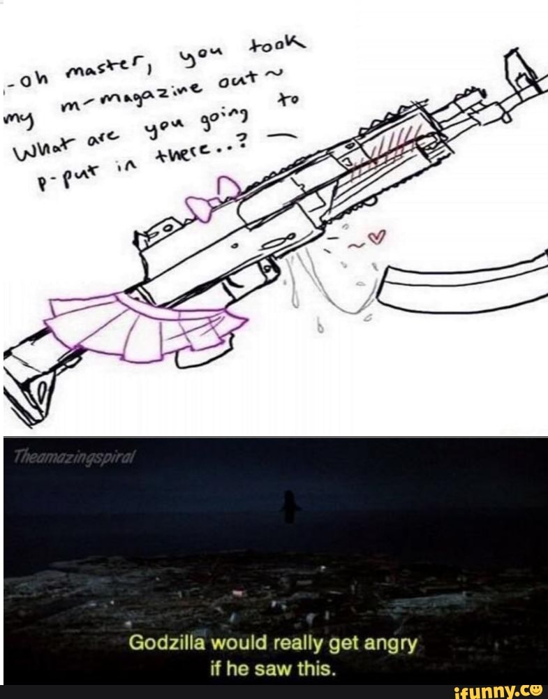 Godzilla would really get angry if he saw this. - iFunny