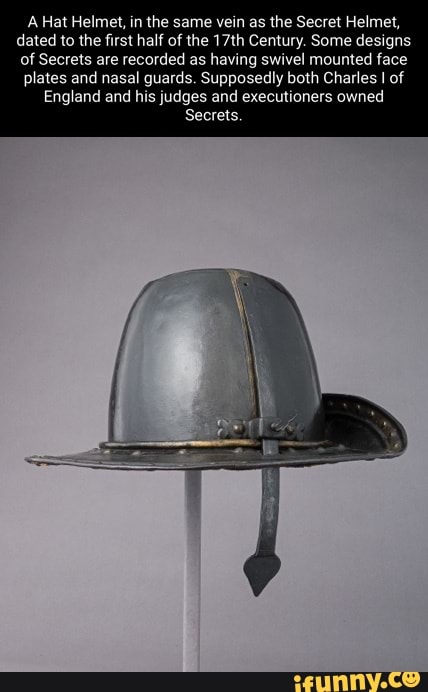 A Hat Helmet, in the same vein as the Secret Helmet, dated to the first ...