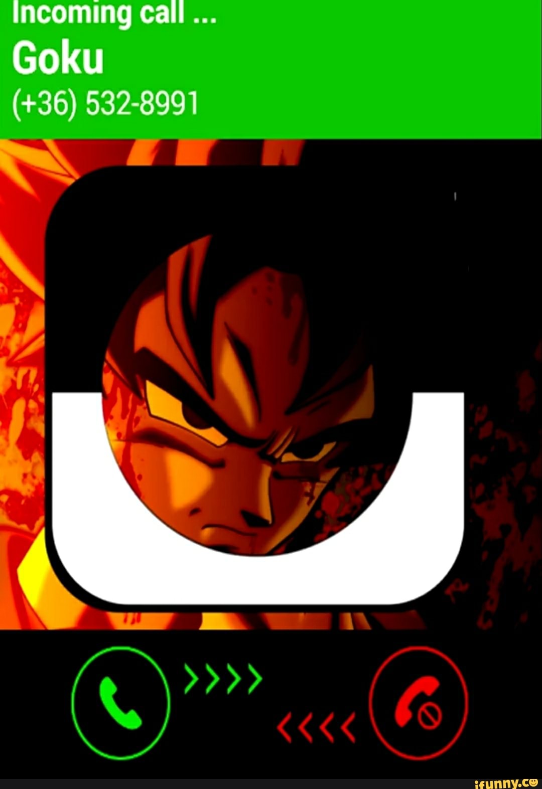 Incoming call Goku (+36) 532-8991 - iFunny