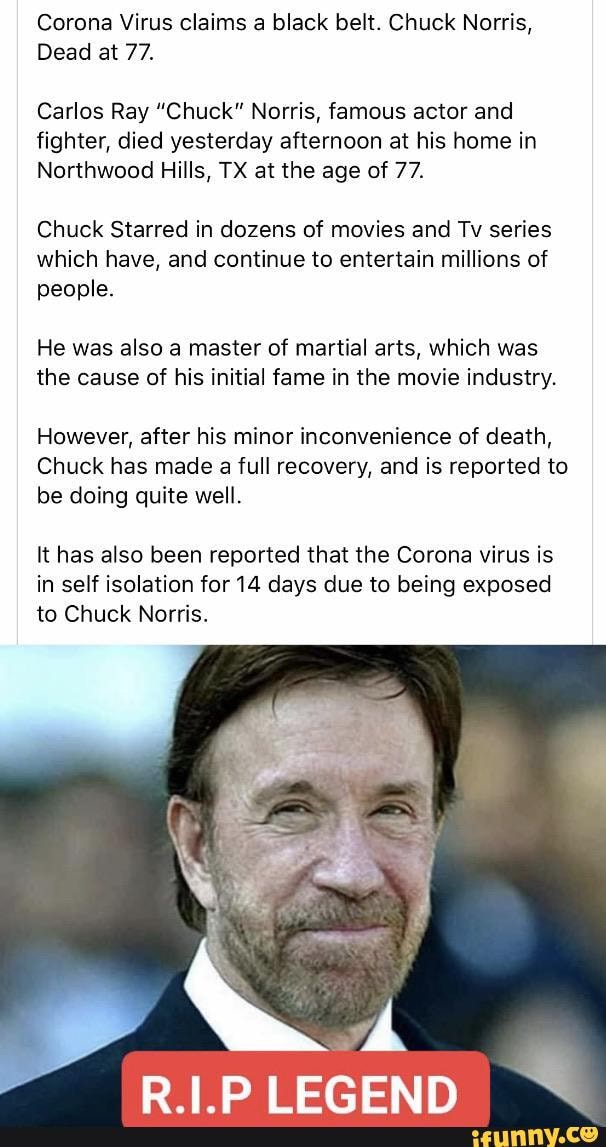 Corona Virus claims a black belt. Chuck Norris, Dead at 77. Carlos Ray ...