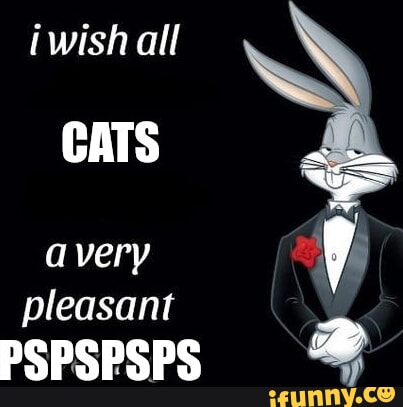 Pspspsps memes. Best Collection of funny Pspspsps pictures on iFunny