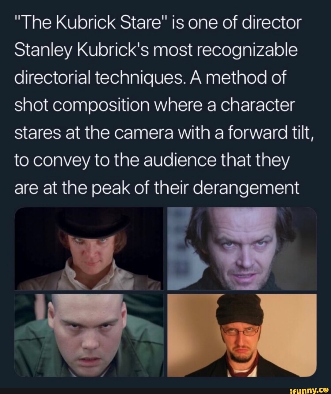 "The Kubrick Stare" is one of director Stanley Kubrick's most ...