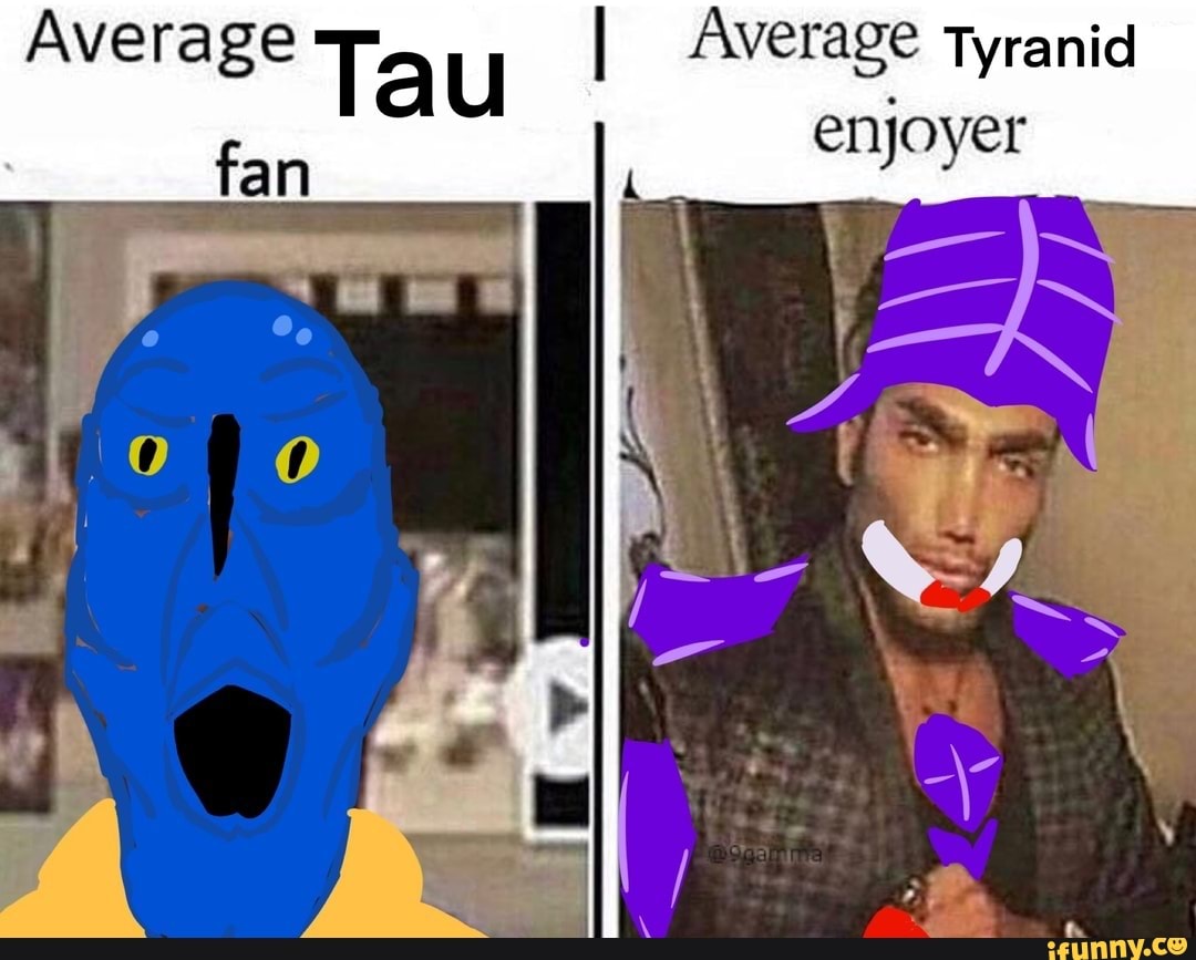 Tyranid memes. Best Collection of funny Tyranid pictures on iFunny