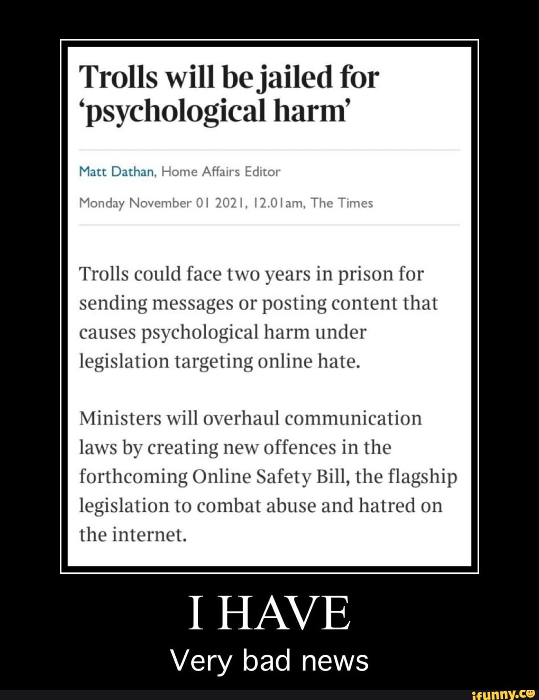 Trolls will be jailed for 'psychological harm' Matt Dathan, Home ...