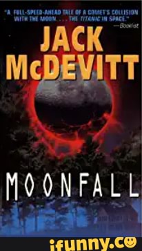 Moonfall memes. Best Collection of funny Moonfall pictures on iFunny