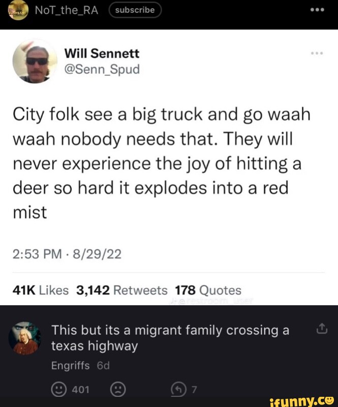 Nof the RA subsenbe % Will Sennett @Senn_Spud City folk see a big truck ...