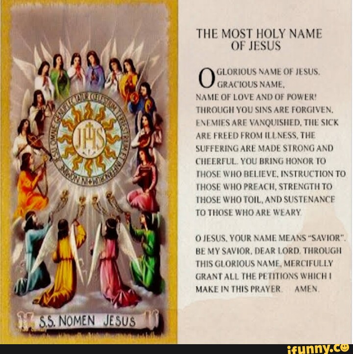 THE MOST HOLY NAME OF JESUS NAME OF JESUS, GRACIOUS NAME, NAME OF LOVE ...