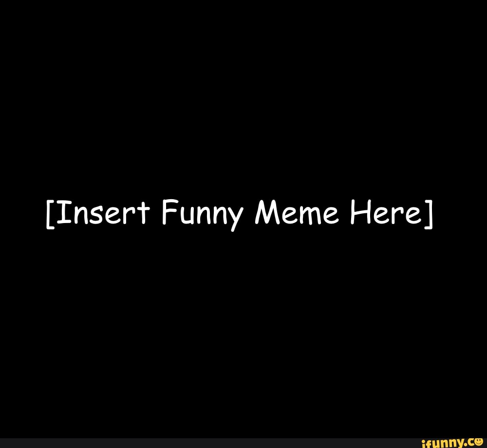 Actuallynotfunny memes. Best Collection of funny Actuallynotfunny ...