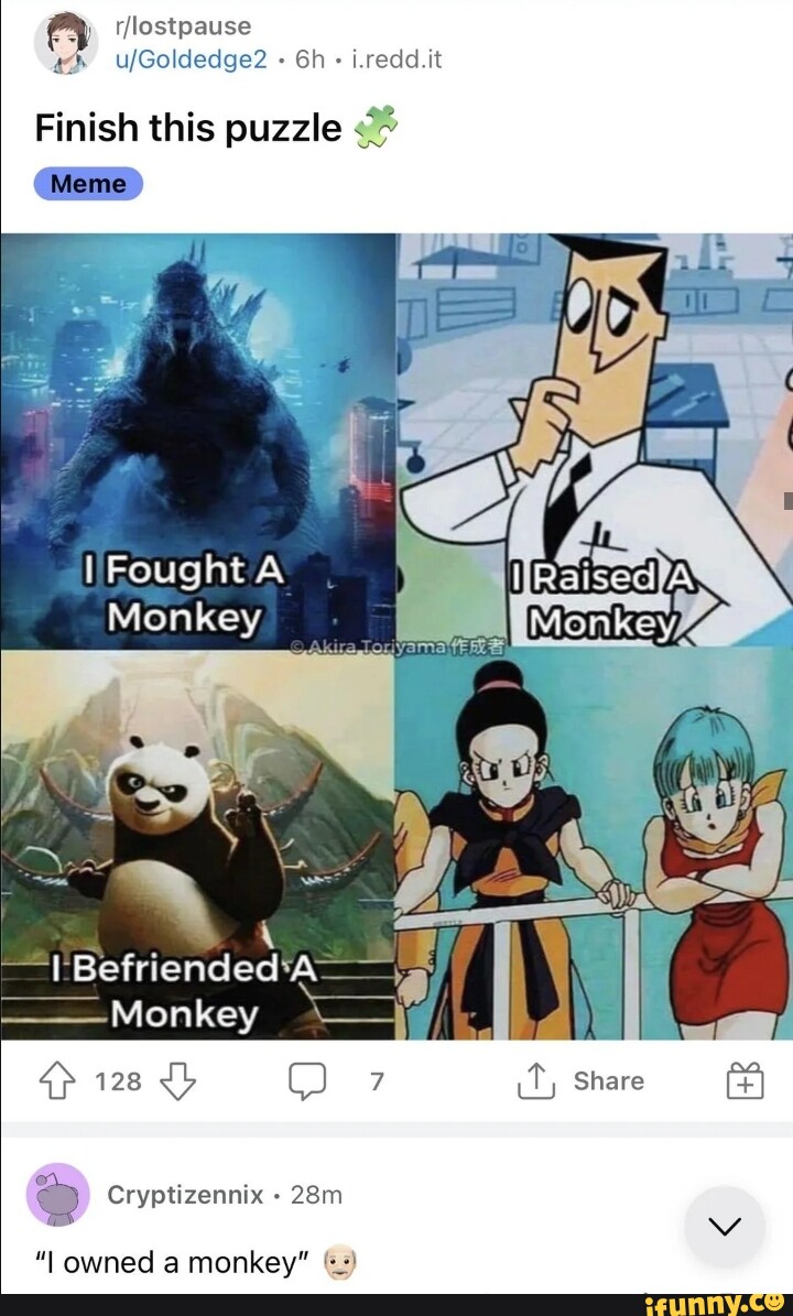 I.redd.it lostpause Finish this puzzle Meme Fought Monkey - Monkey ...