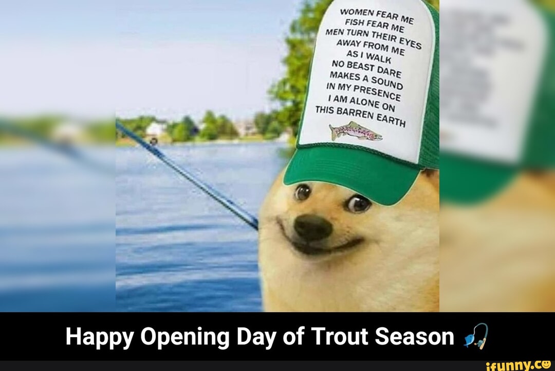 Trout memes. Best Collection of funny Trout pictures on iFunny