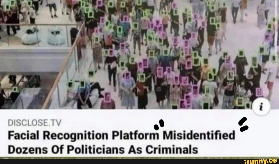 Facial Recognition Platform 'Misidentified Dozens Of Politicians As ...