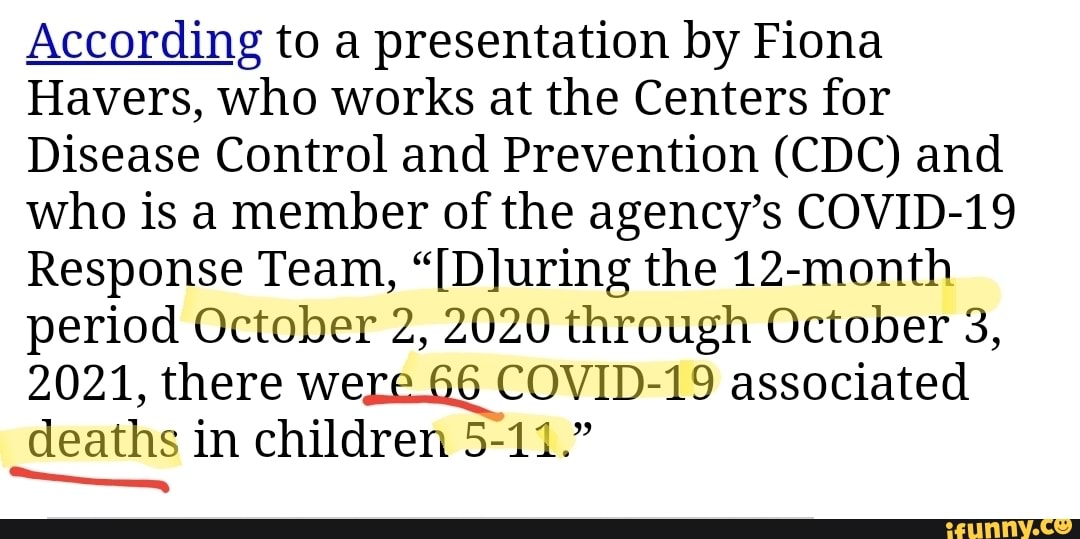 According to a presentation by Fiona Havers, who works at the Centers ...