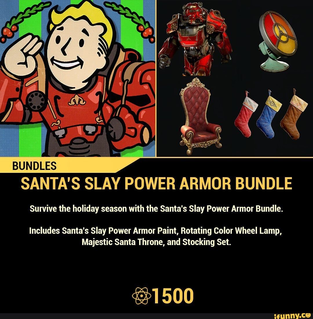 BUNDLES SANTA'S SLAY POWER ARMOR BUNDLE Survive the holiday season with ...