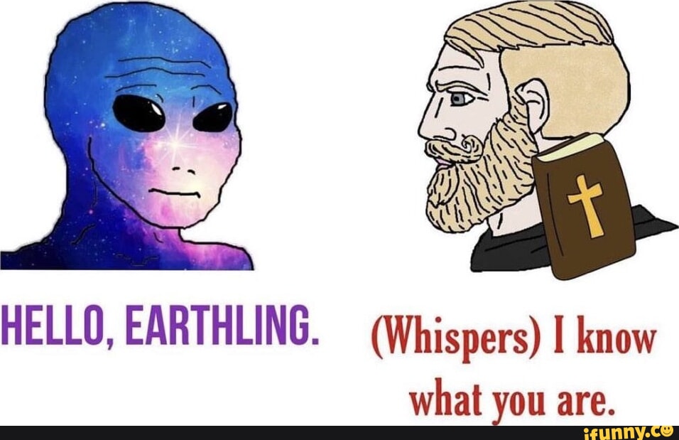 Earthling memes. Best Collection of funny Earthling pictures on iFunny