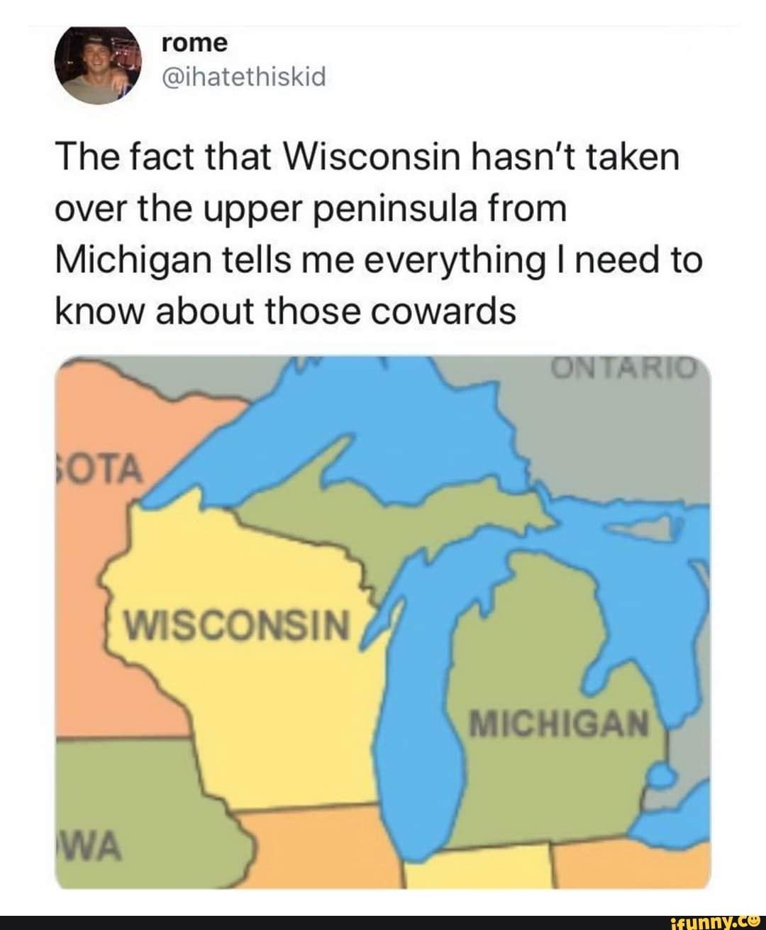 Upperpeninsula memes. Best Collection of funny Upperpeninsula pictures ...