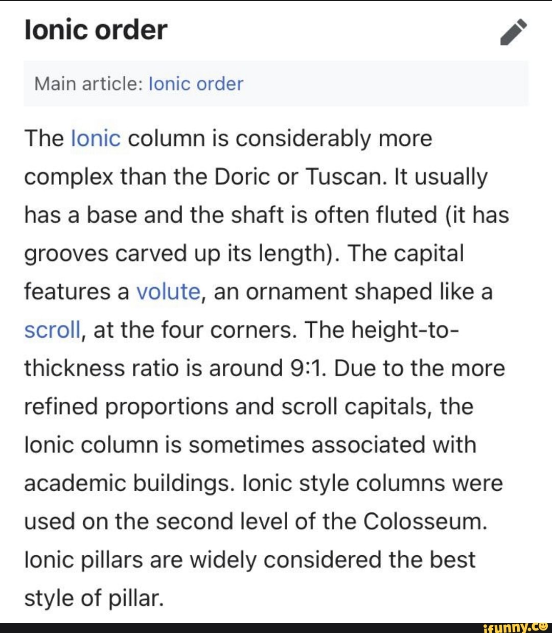 Lonic order Main article: lonic order The lonic column is considerably ...