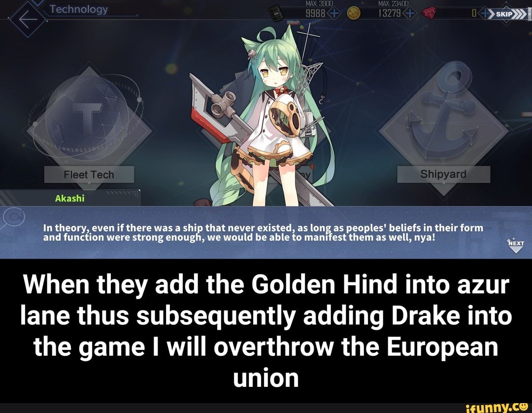When they add the Golden Hind into azur lane thus subsequently adding ...