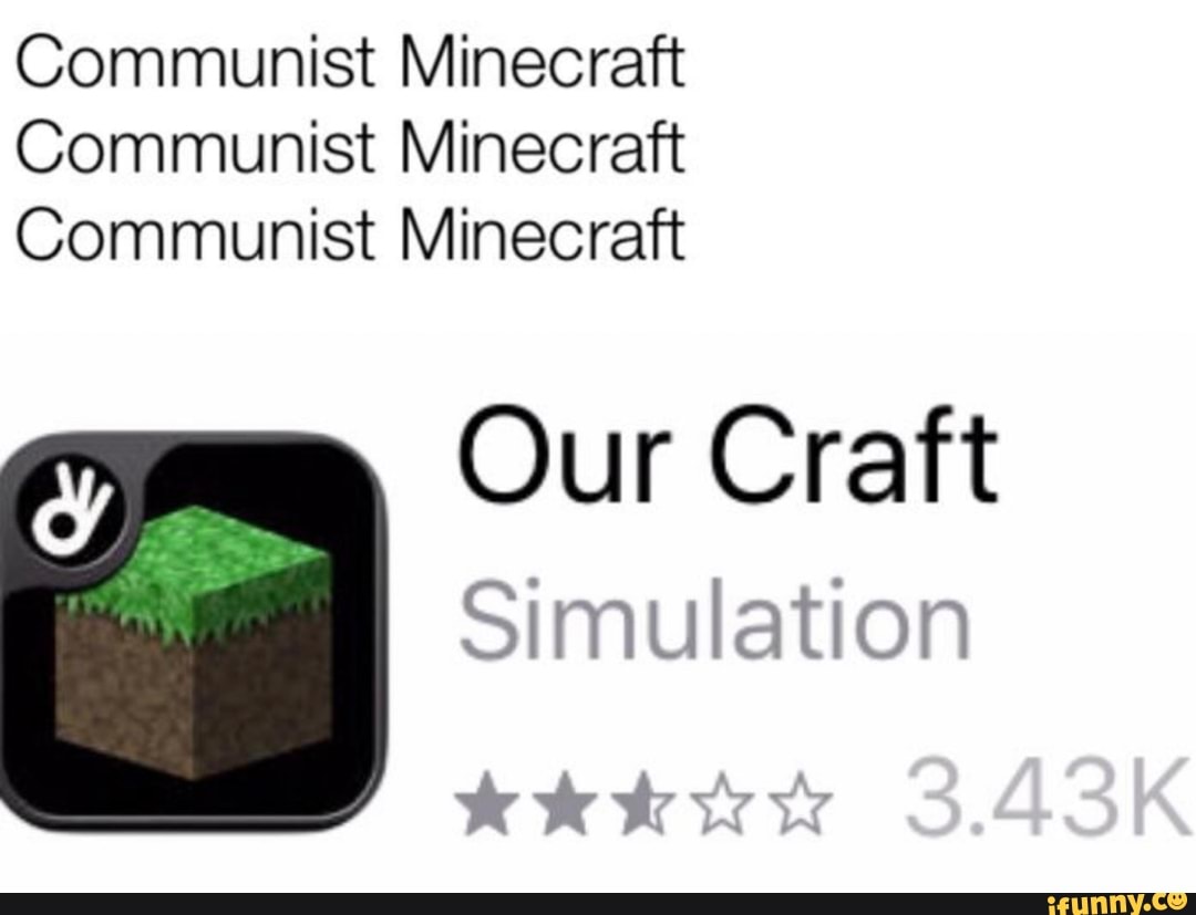 Communist Minecraft Communist Minecraft Communist Minecraft Our Craft ...