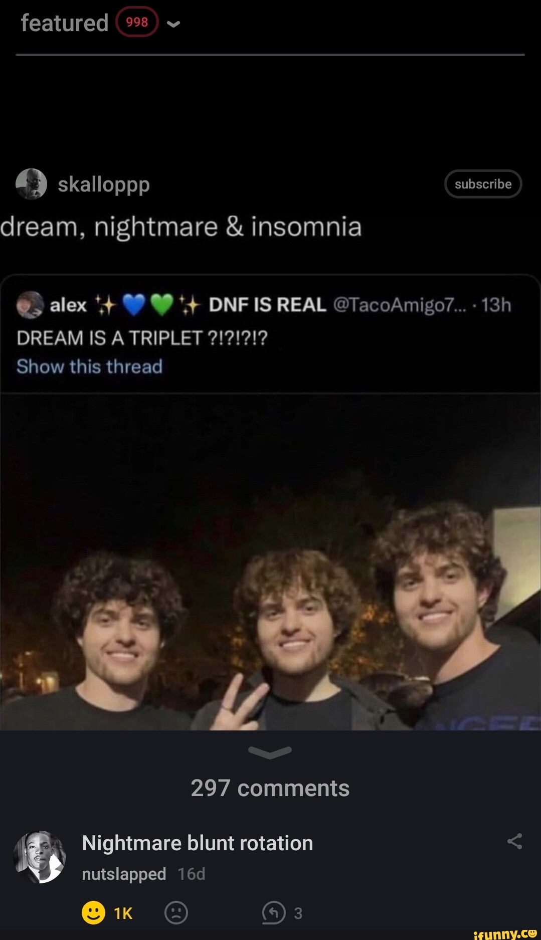 Featured ay skalloppp subscribe dream, nightmare & insomnia alex W DNF IS REAL @TacoAmigo7 ...