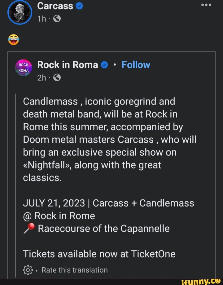 Carcass ) th-@ feces Rock in Roma Follow Candlemass , iconic goregrind ...
