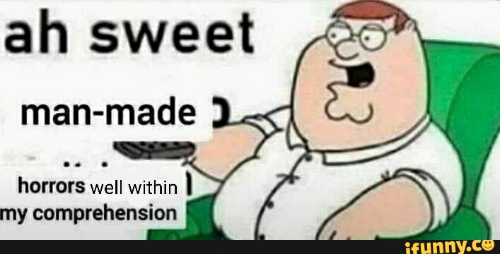 Manmade memes. Best Collection of funny Manmade pictures on iFunny